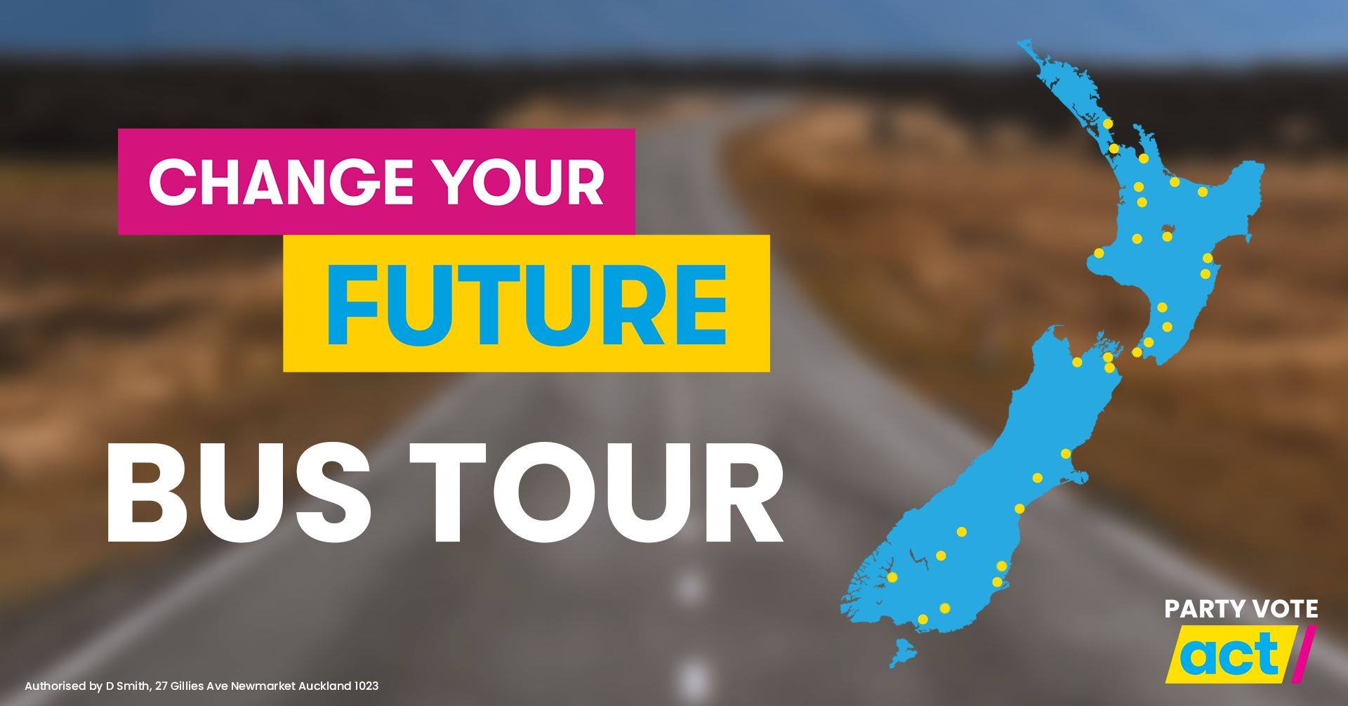Palmy Venues | ACT Party 'Change Your Future' Bus Tour